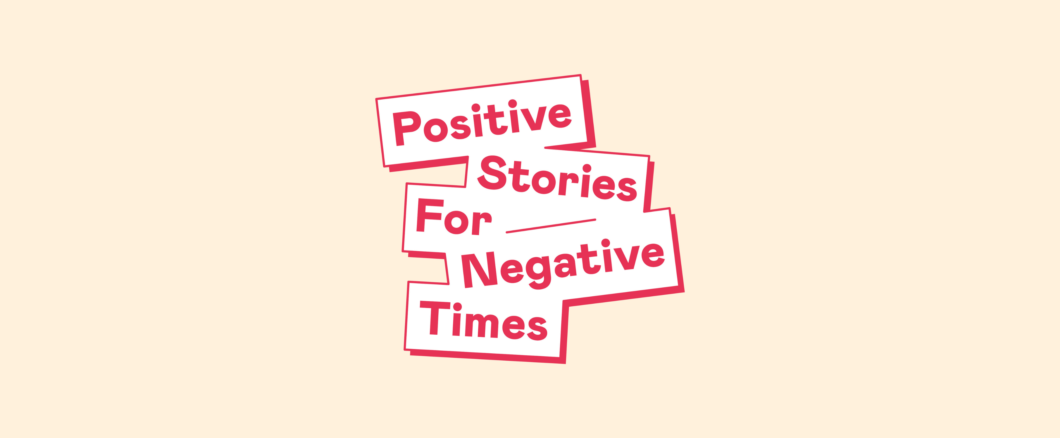Positive Stories for Negative Times 4 - Launch Event | Traverse Theatre
