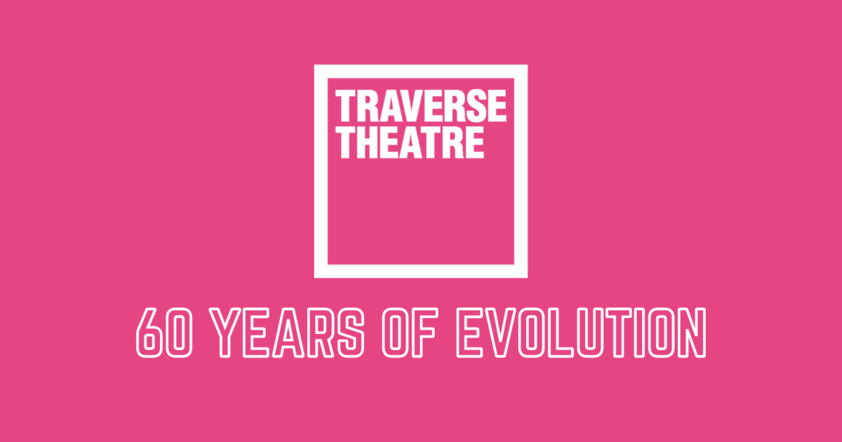 Traverse Theatre announces first activities of 60th year | Traverse Theatre